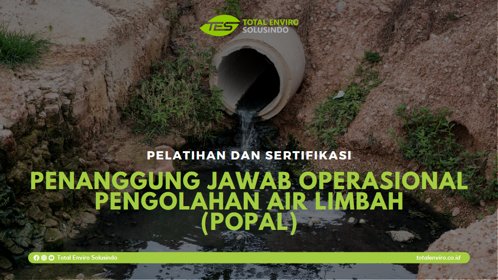 Pelatihan dan Sertifikasi POPAL - Total Enviro Solusindo