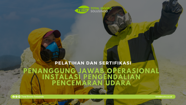 Total Enviro Solusindo - Your Partner for Totally Environmental Solutions