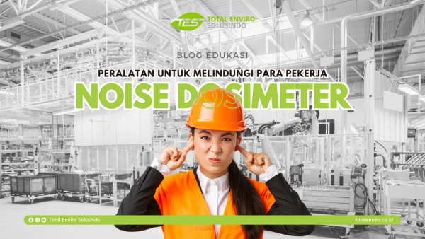 Total Enviro Solusindo - Your Partner for Totally Environmental Solutions
